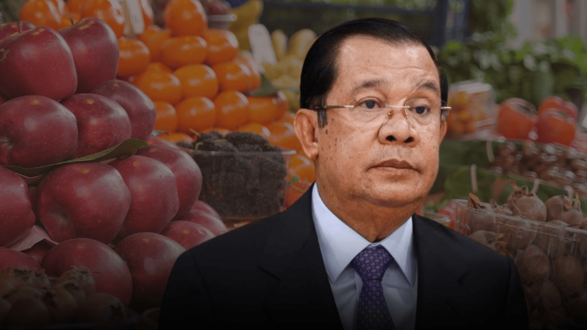 Hun Sen backs down on border closure, bans only Thai fruit and vegetables